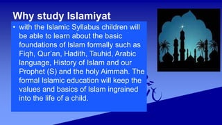 08 09-2020 how to teach isalmiyat | PPTX