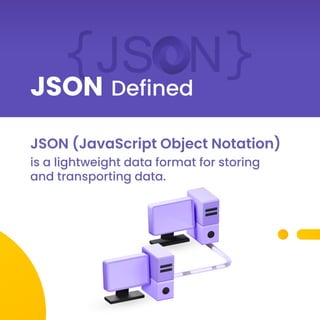 Unlock the power of JSON, the language of the web! | PDF