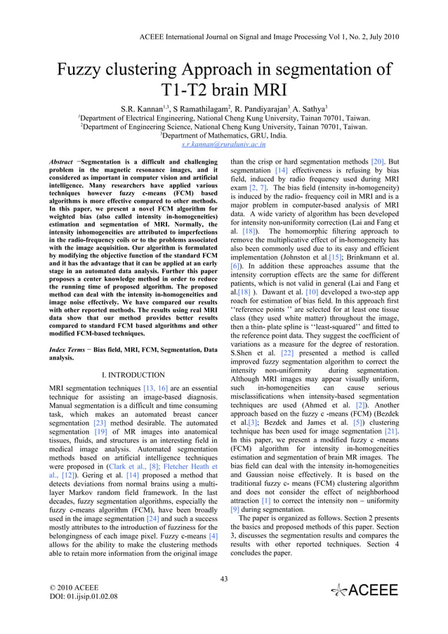 Fuzzy Clustering Approach In Segmentation Of T1 T2 Brain Mri Pdf