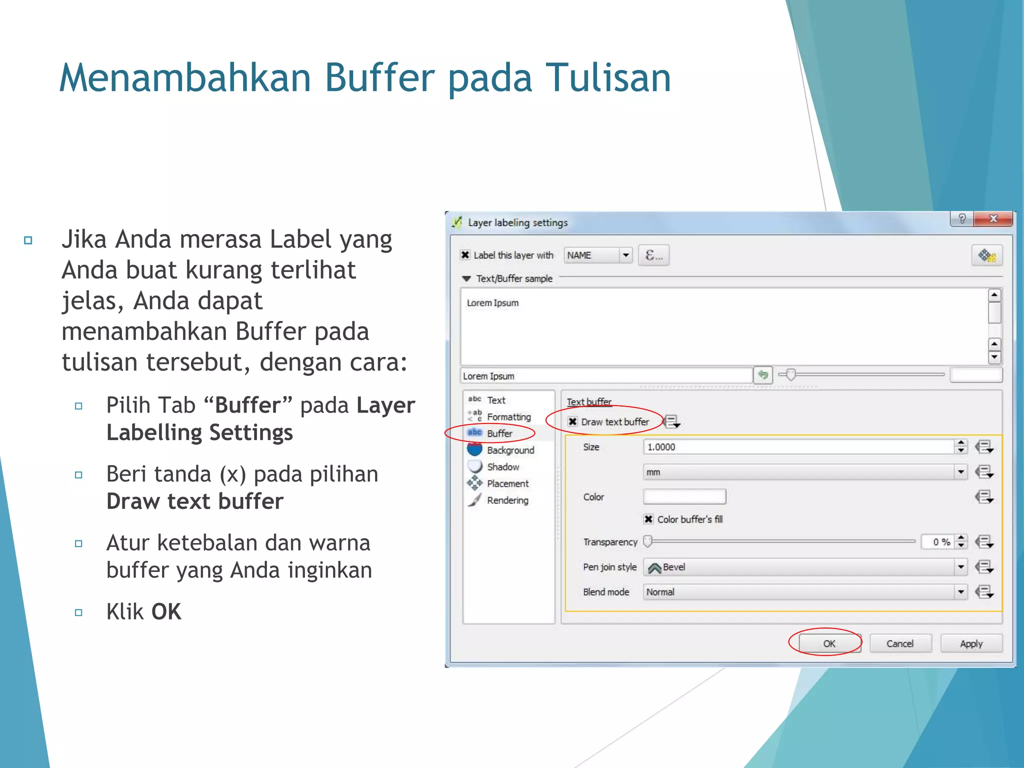08 Labelling dan Klasifikasi Menggunakan QGIS 2.4 | PPTX
