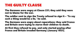 HISTORY YEAR 10: TREATY OF VERSAILLES. THE GERMANS AND THE TREATY | PPTX