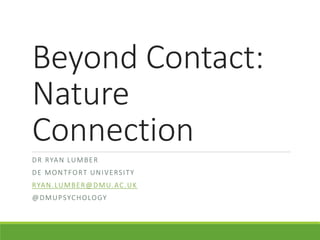08. Changing minds - beyond contact, nature connection | PPT