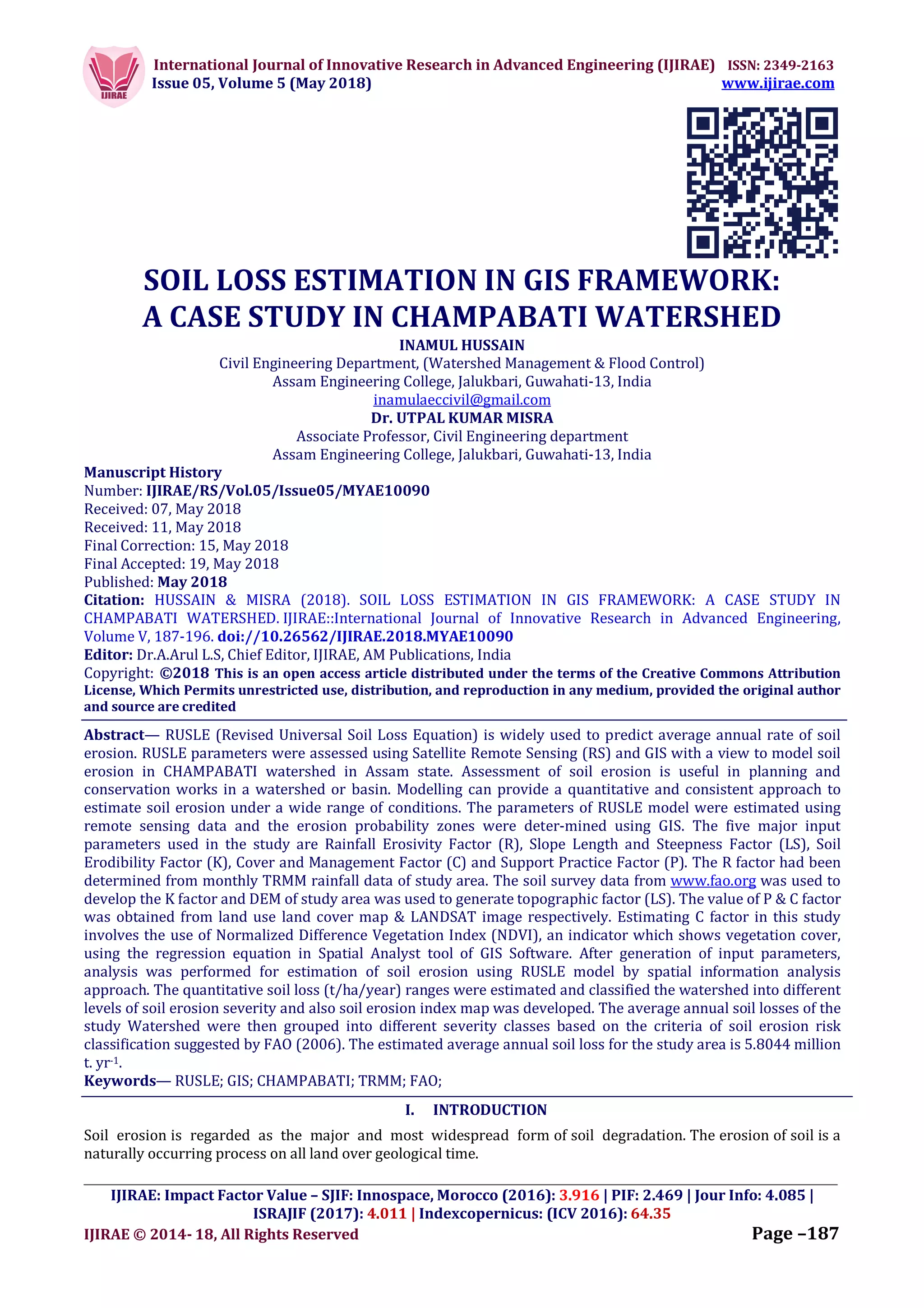 SOIL LOSS ESTIMATION IN GIS FRAMEWORK: A CASE STUDY IN CHAMPABATI ...