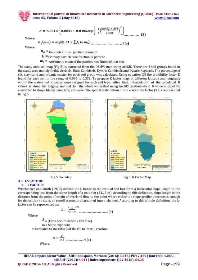 SOIL LOSS ESTIMATION IN GIS FRAMEWORK: A CASE STUDY IN CHAMPABATI WATERSHED | PDF