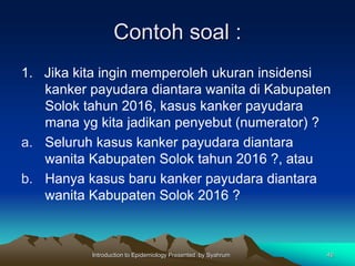 08. ukuran ukuran dasar dalam epidemiologi | PPT