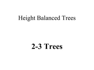 2-3 trees in c++ | PPT