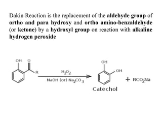 Dakin reaction- organic and Heterocyclic chemistry- As per PCI syllabus ...