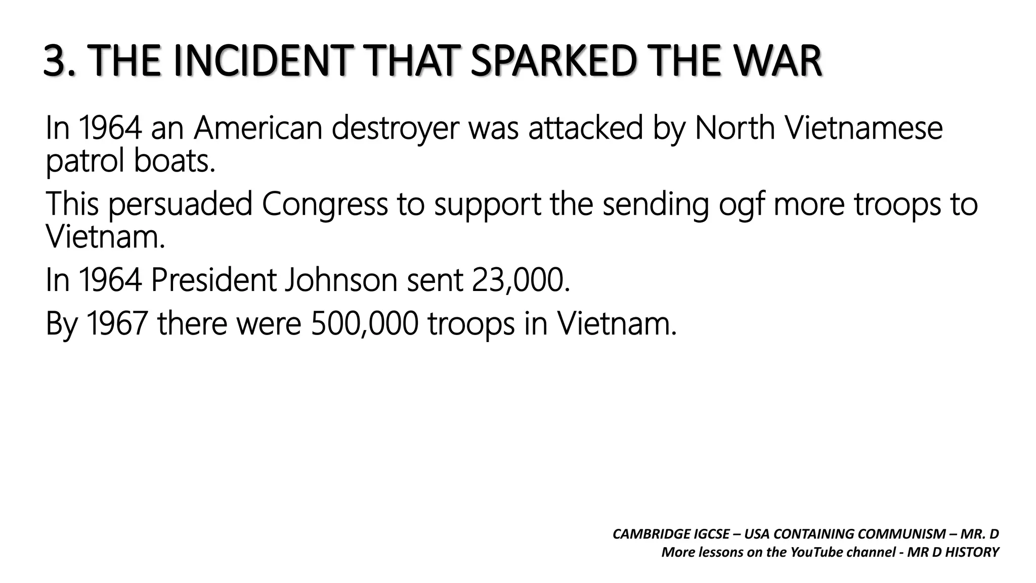 HISTORY IGCSE CONTENT - 20TH CENTURY OPTION - USA CONTAINING COMMUNISM ...