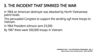 HISTORY IGCSE CONTENT - 20TH CENTURY OPTION - USA CONTAINING COMMUNISM ...