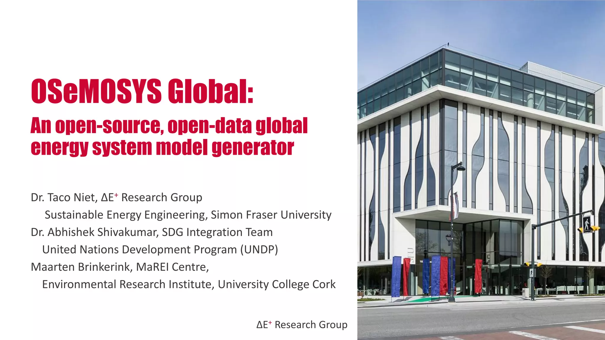 OSeMOSYS Global: An open-source, open data global energy system model generator | PPT