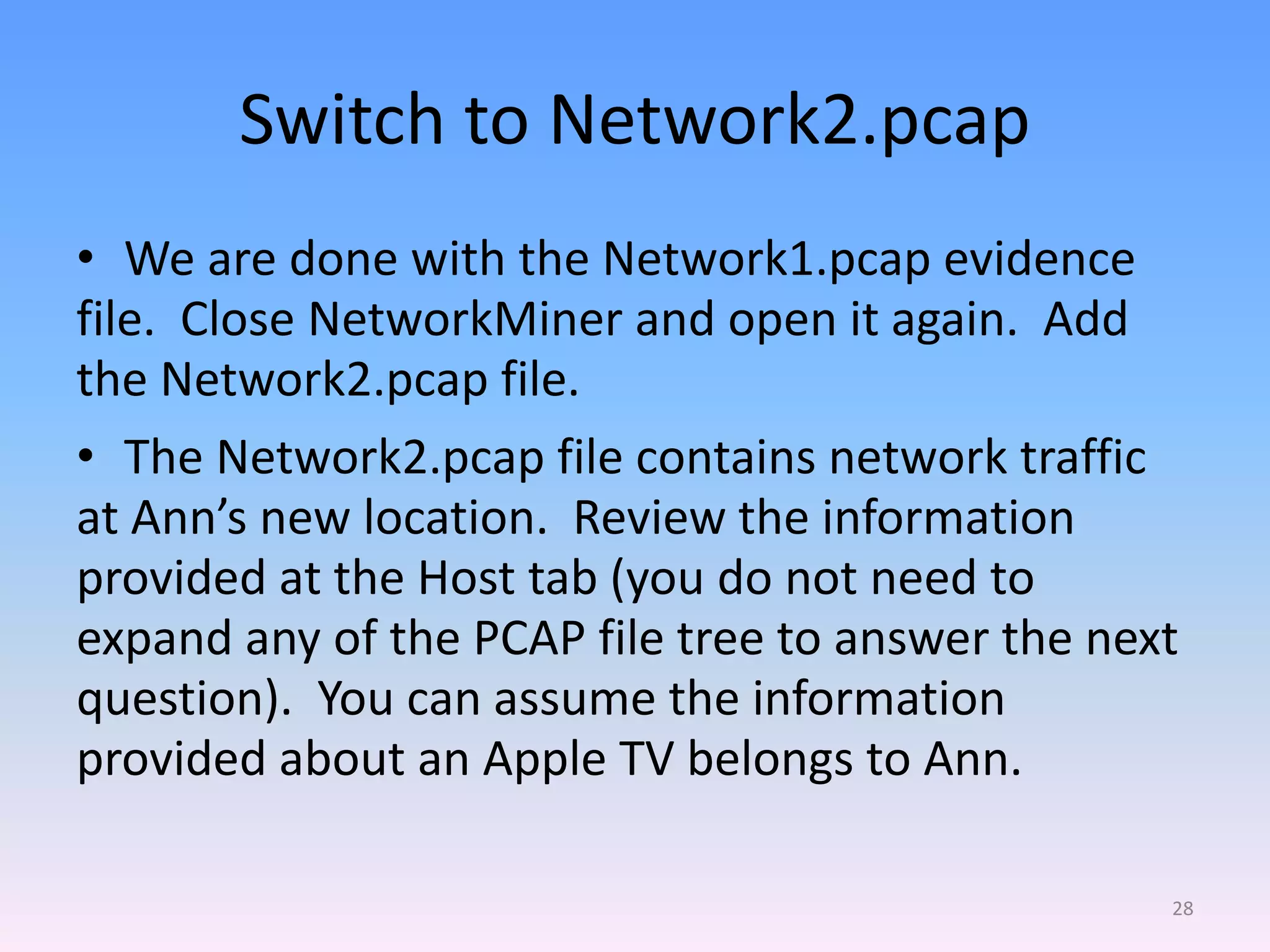 08.03.03.00 Network Forensics - PCAP.pptx | Computer Networking | Computing