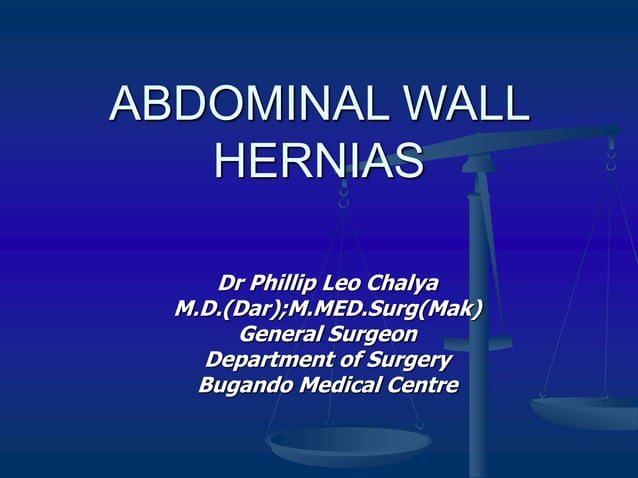 08. ABDOMINAL WALL HERNIAS-DR PHILLIP BMC.ppt | Digestive Disorders ...