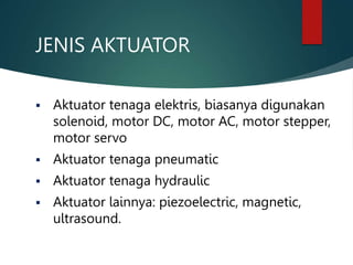 08. AKTUATOR ROBOT.pptx