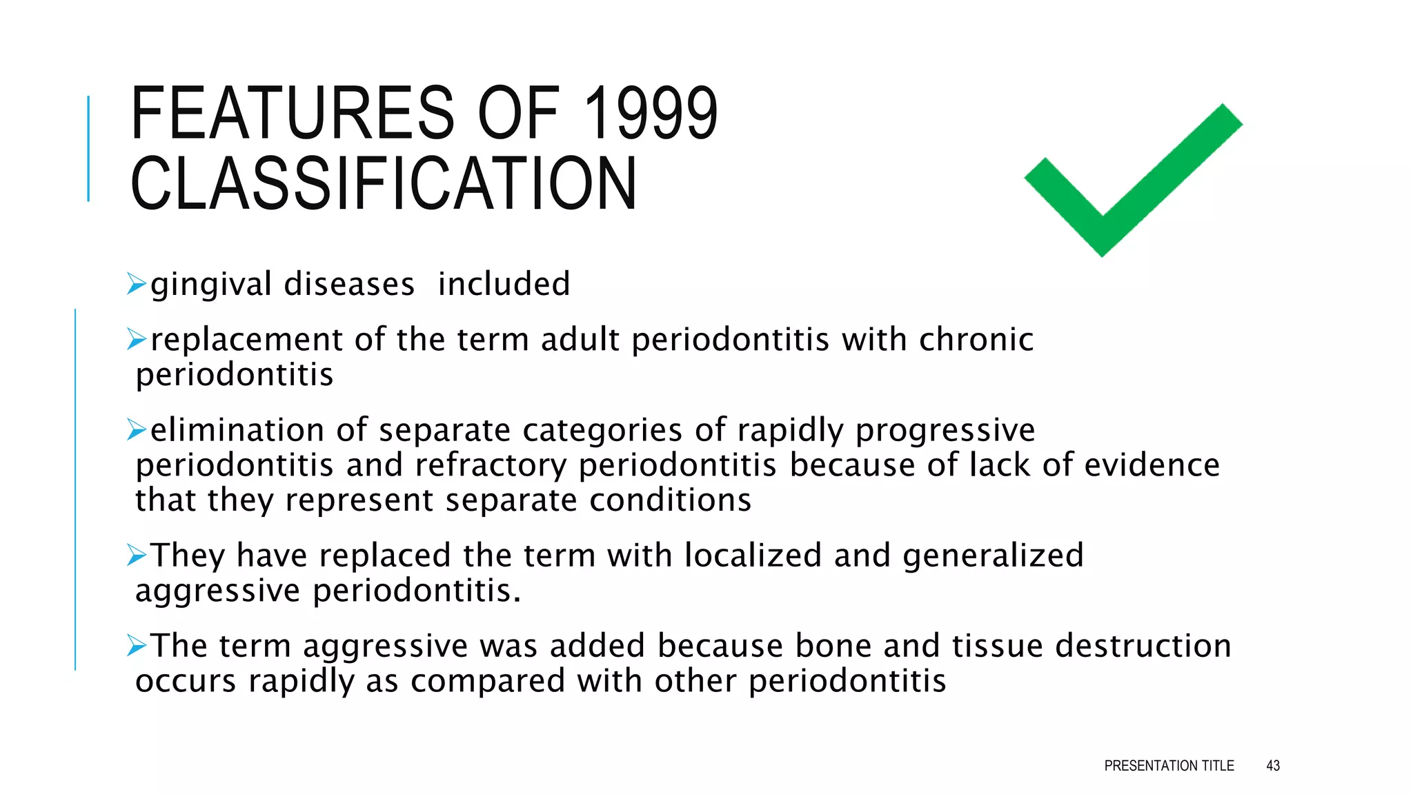 classification of periodontal diseases | PPTX