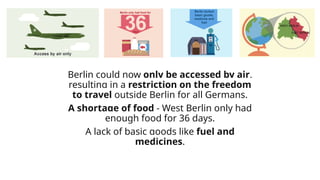 08. BEGINNINGS OF COLD WAR - Berlin Blockade and Airlift.pptx