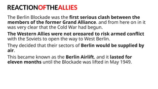 08. BEGINNINGS OF COLD WAR - Berlin Blockade and Airlift.pptx