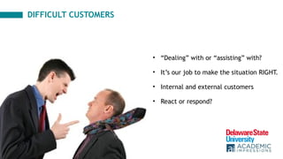 Assisting with Difficult Customers at work | PPTX