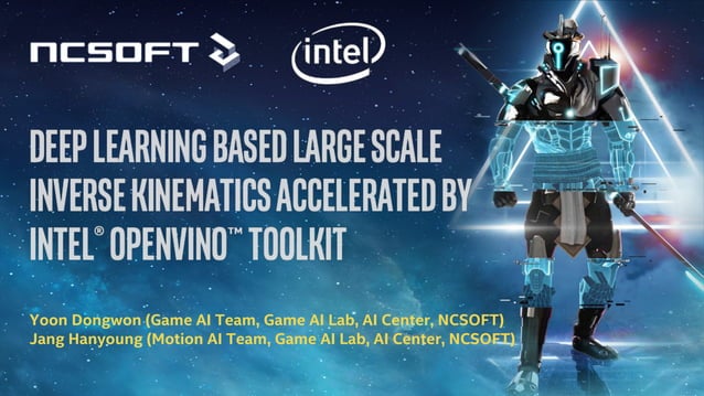 Accelerate Large-Scale Inverse Kinematics with the Intel® Distribution of OpenVINO™ Toolkit | PPT