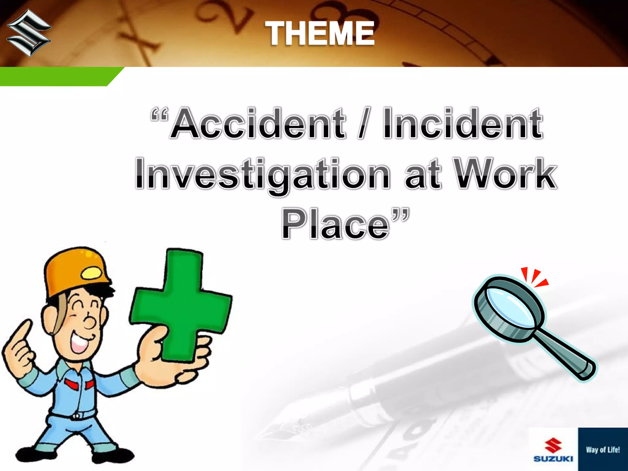 Accident incident investigation | PPT