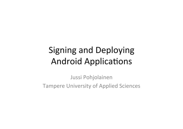 Android Security, Signing and Publishing | PDF