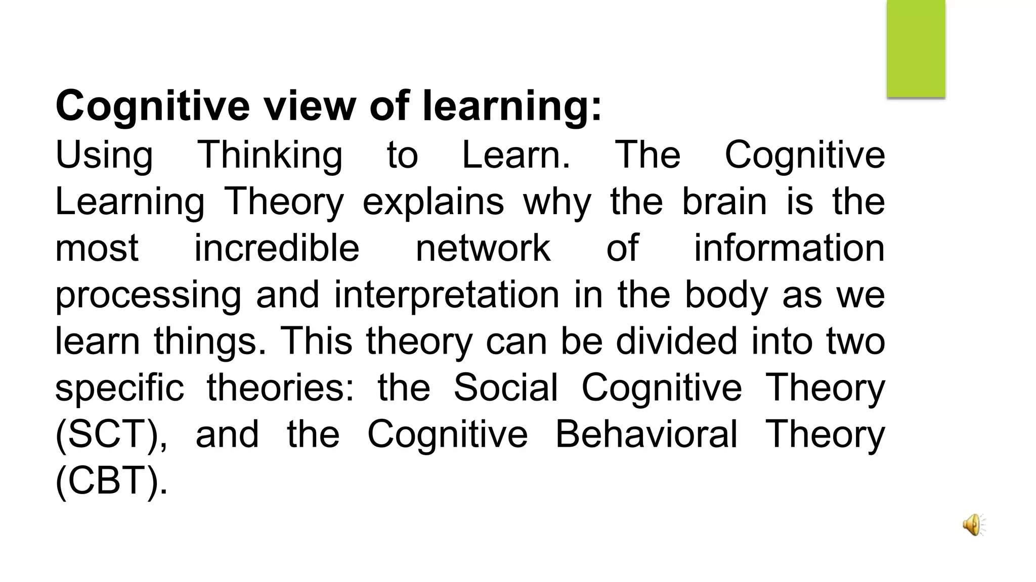 Cognitive View of Learning | PPTX