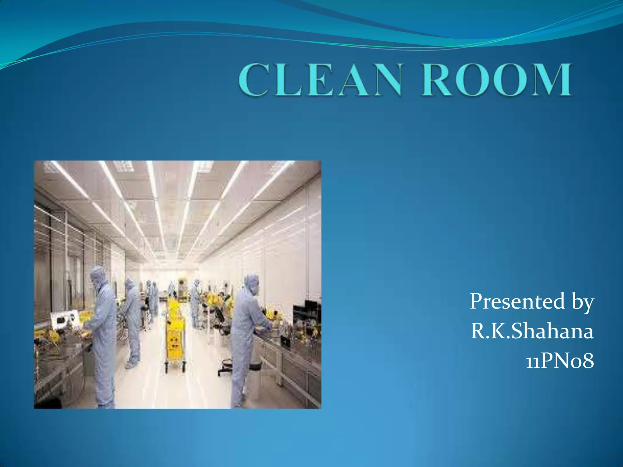 08 cleanroom | PPT