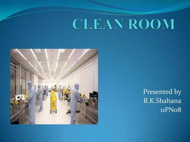 08 cleanroom | PPT