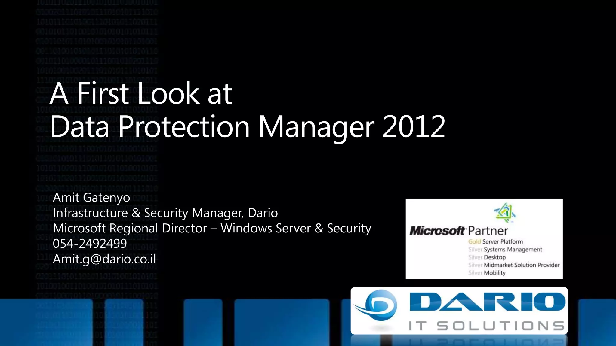 System Center Data Protection Manager 2012 Overview | PPT | Free Download