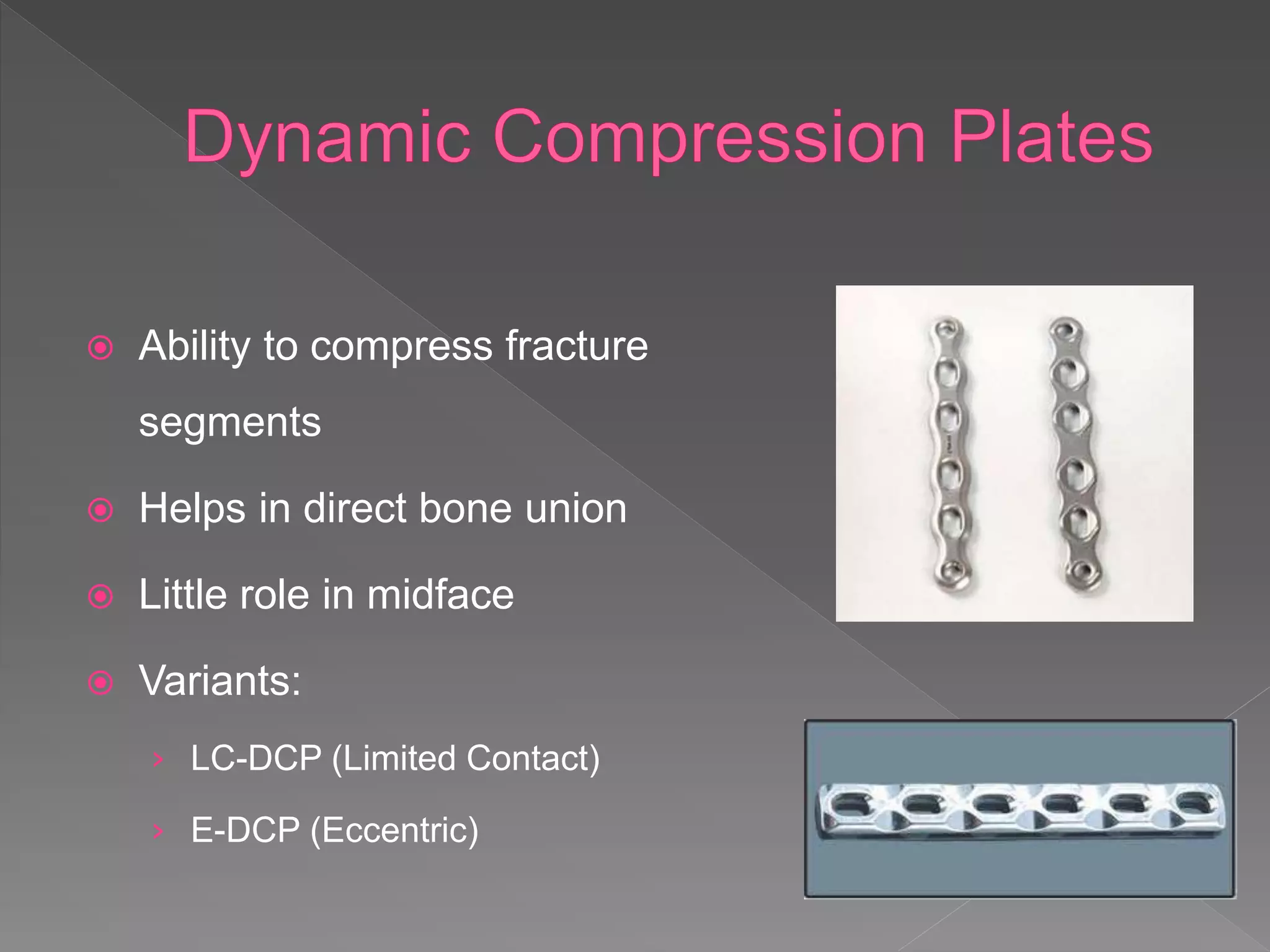 osteosynthesis materials and systems | PPTX