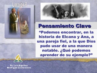 08 Elcana Y Ana | PPT