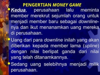 08-HUKUM MONEY GAME (PERMAINAN UANG).ppt