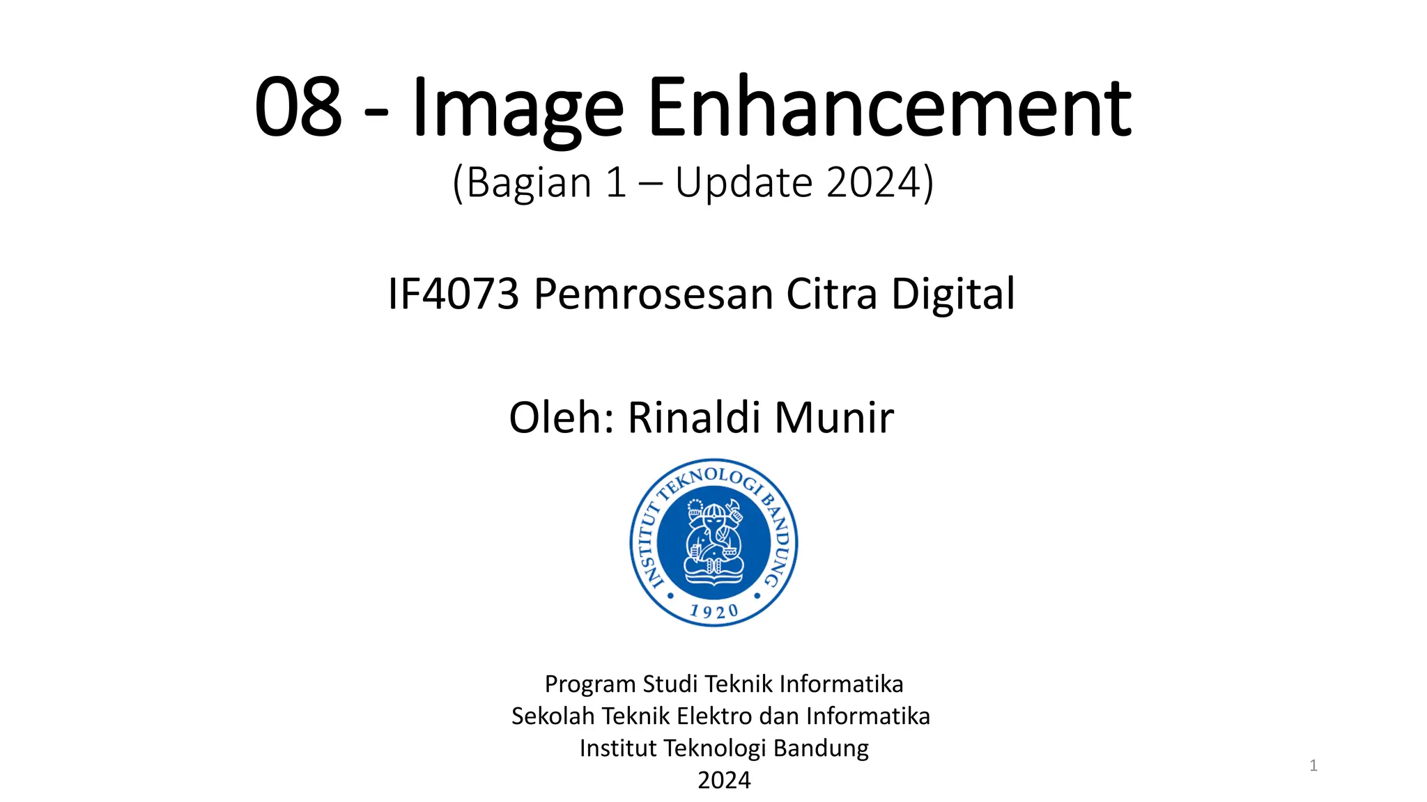 08-Image-Enhancement-Bagian1-2024 pada pengolahan citra digital | PDF