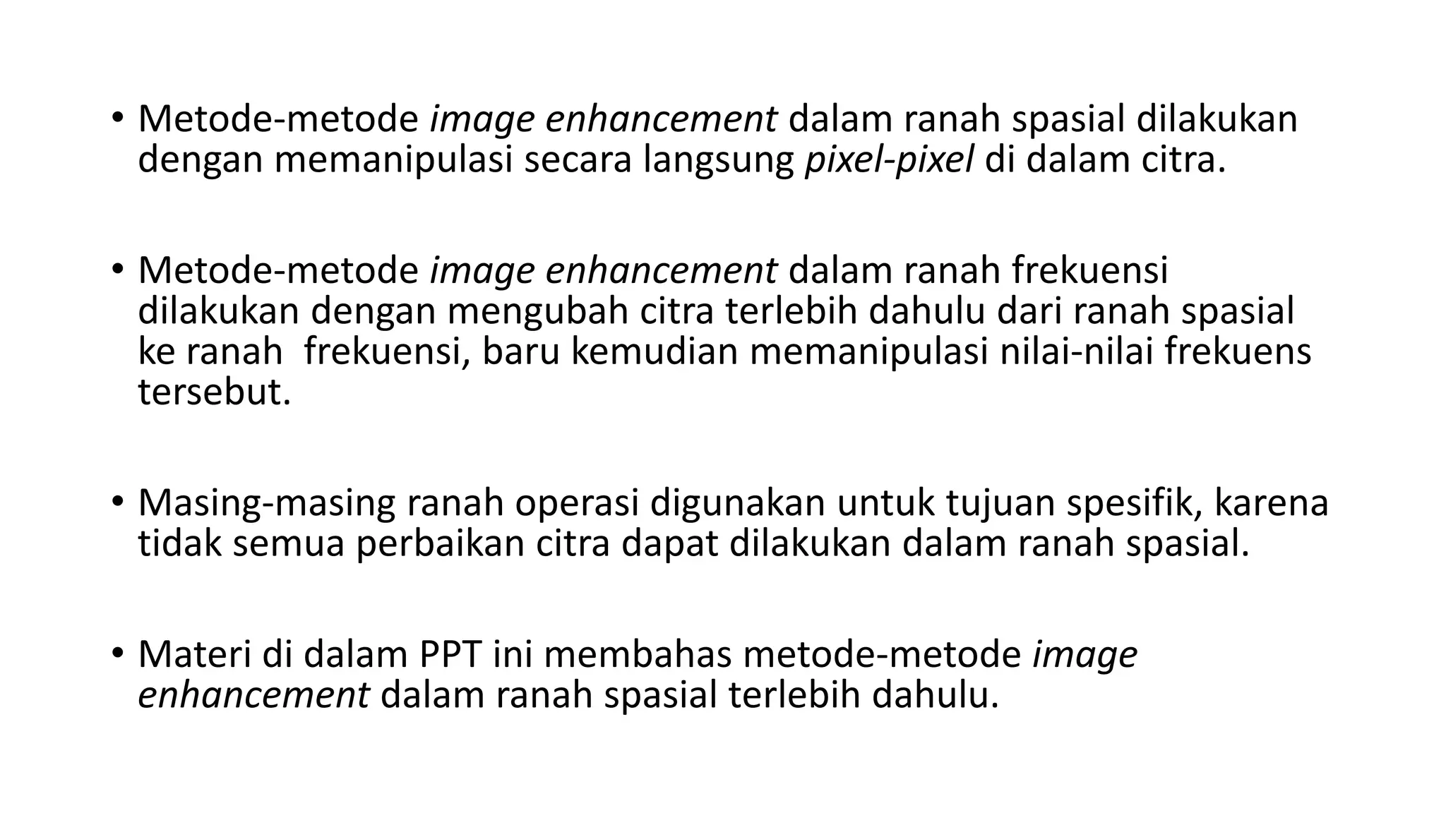 08-Image-Enhancement-Bagian1.pptx