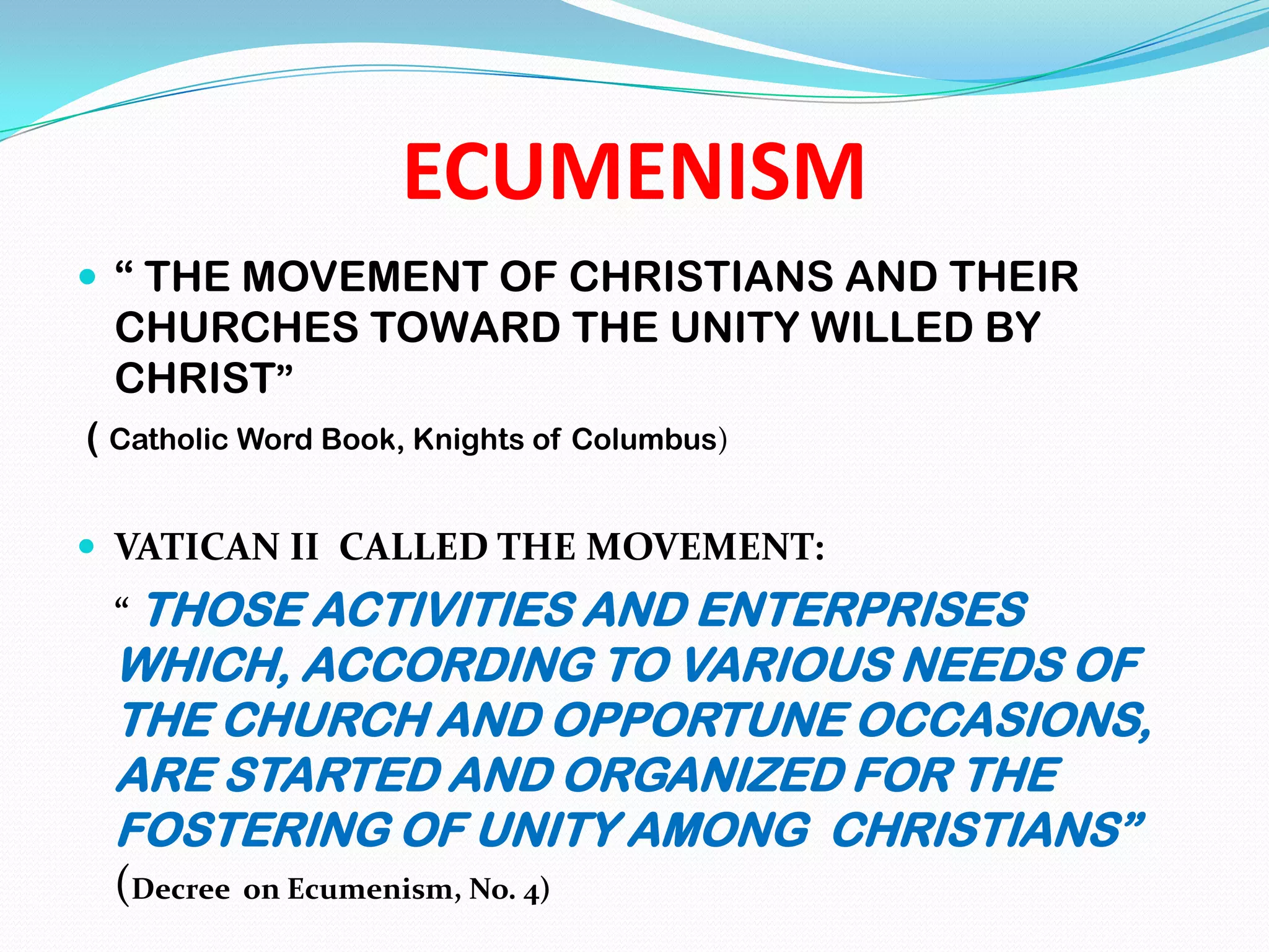 08 july 2013 ecumenism | PPTX