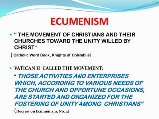 08 july 2013 ecumenism | PPT