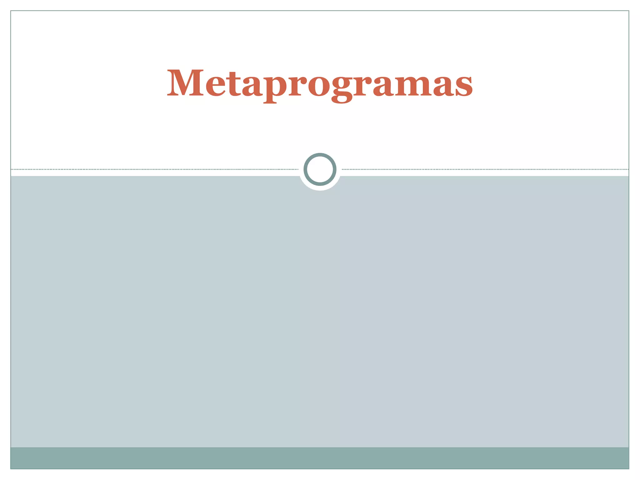 08 - Metaprogramas | PPT