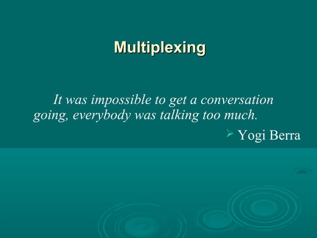 multiplexing | PPT