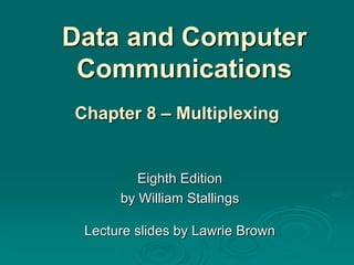 08-Multiplexing.ppt
