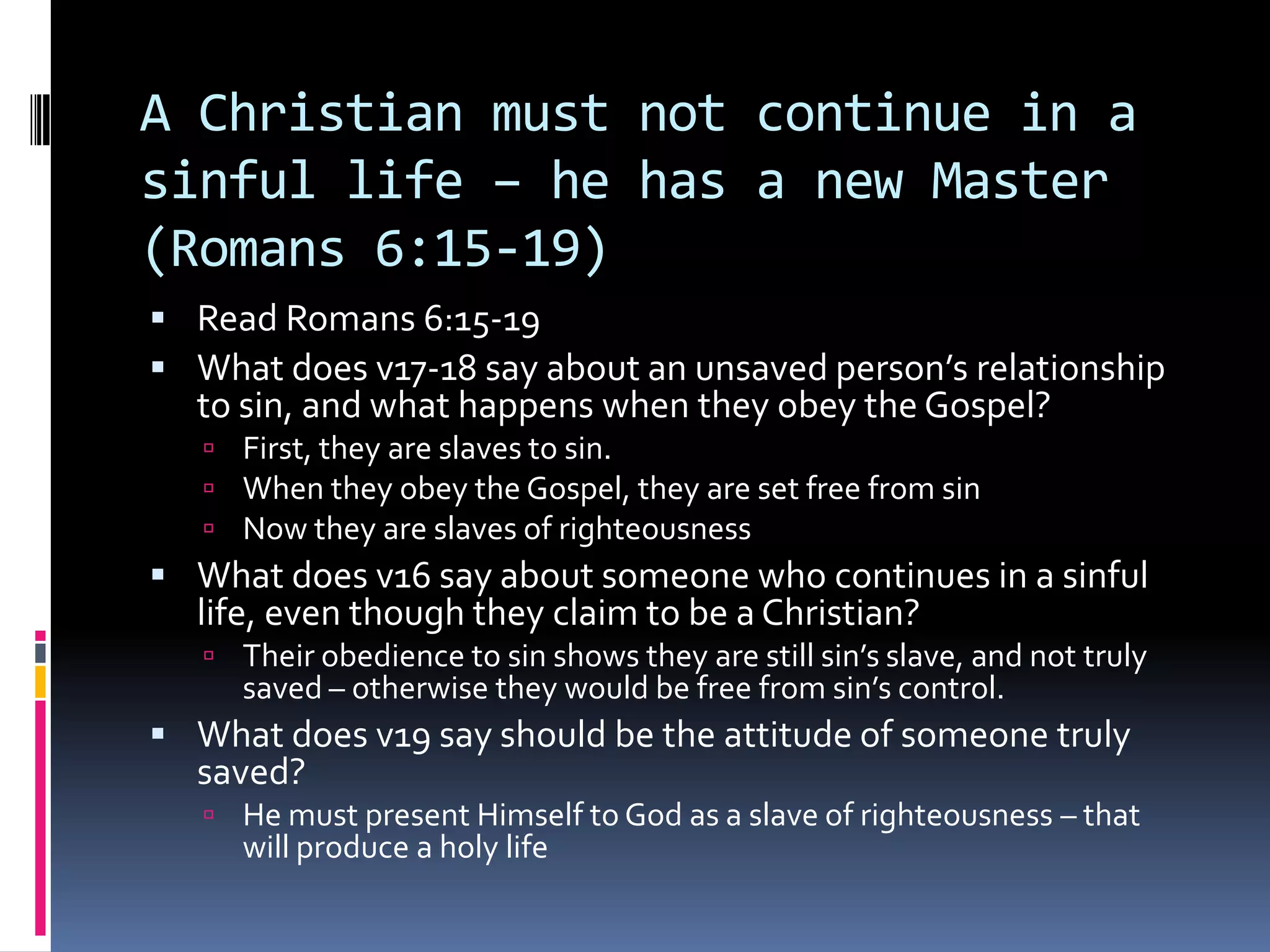 08. Paul’s Letter To The Romans - Chapter 6 | PPTX