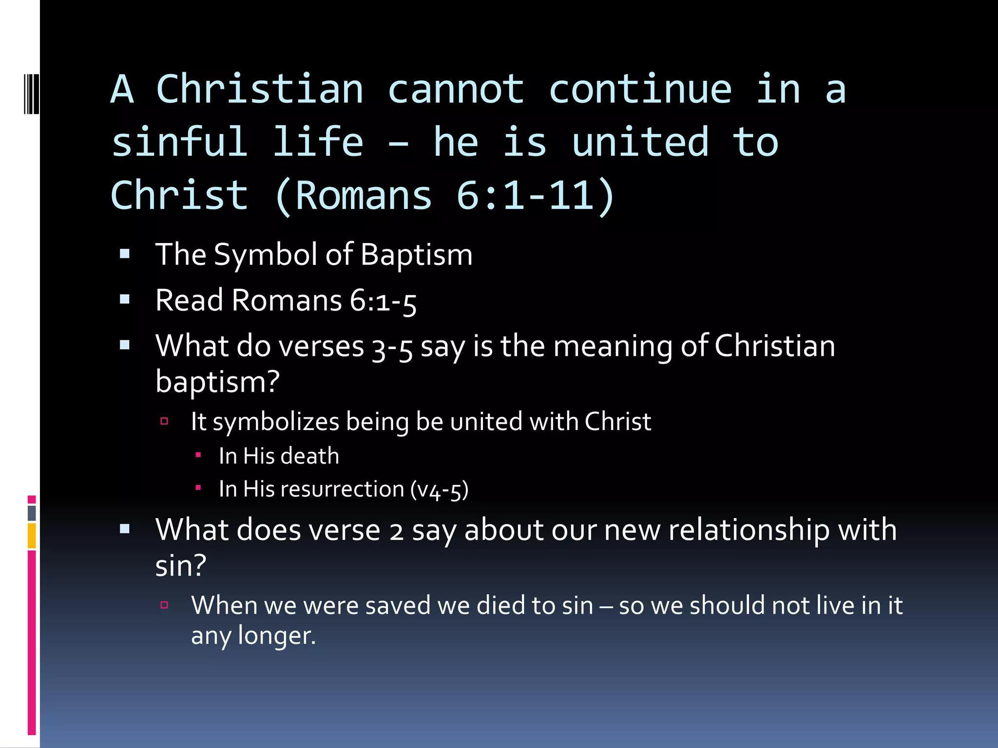 08. Paul’s Letter To The Romans - Chapter 6 | PPTX