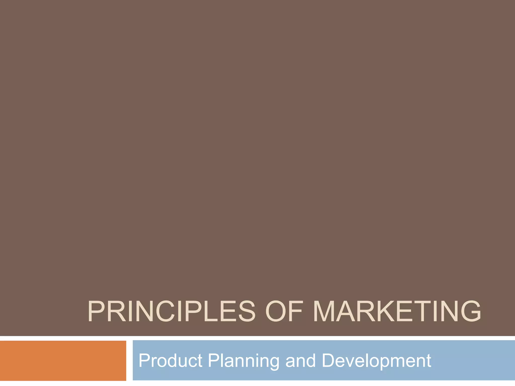 08 principles of marketing -- product planning & development | PPTX