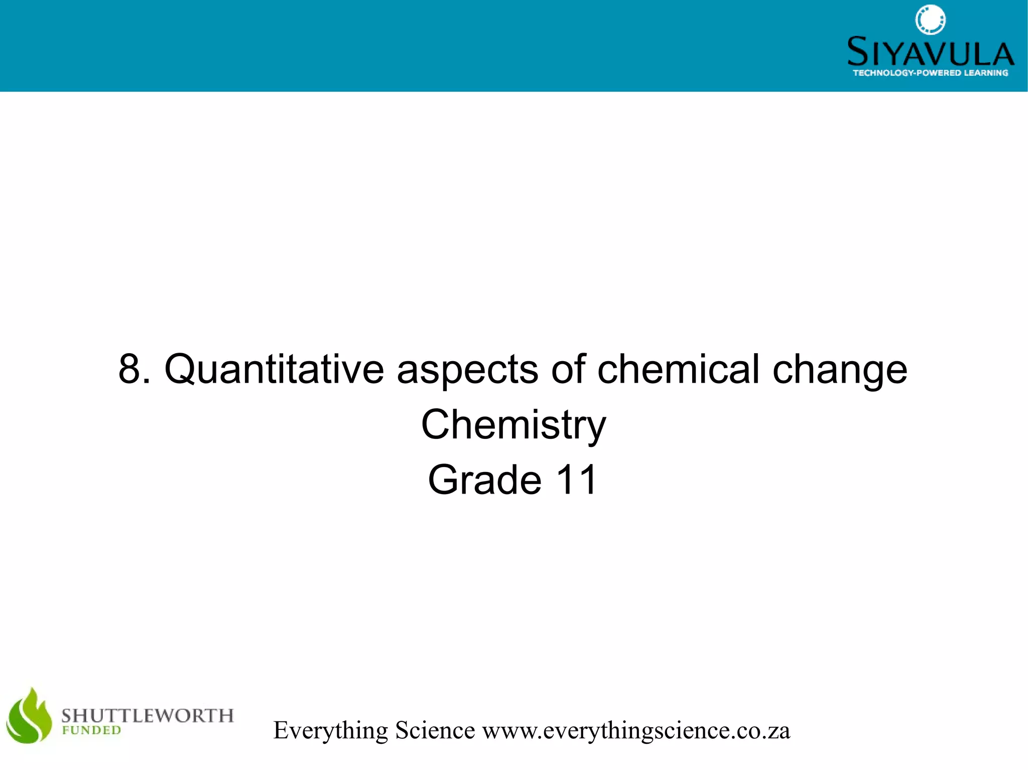 Quantitative aspects of chemical change | ODP