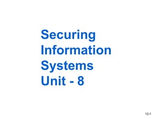 08 -Securing Information Systems at workplace.ppt