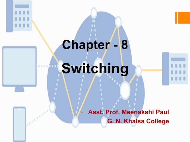 Switching | PPT | Computer Networking | Computing