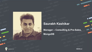 [MongoDB.local Bengaluru 2018] Jumpstart: Introduction to Schema Design | PPTX