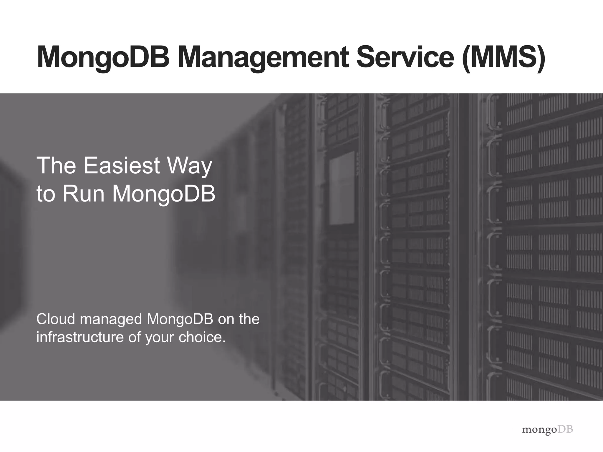Ops Jumpstart: MongoDB Management Service | PPT