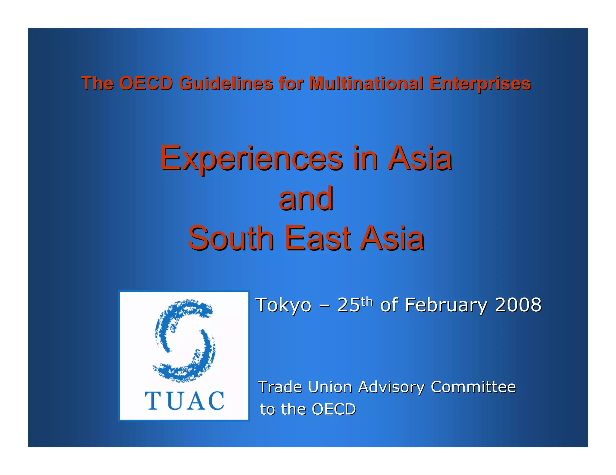 The OECD MNE Guidelines - Experiences in Asia (February 2008) | PDF