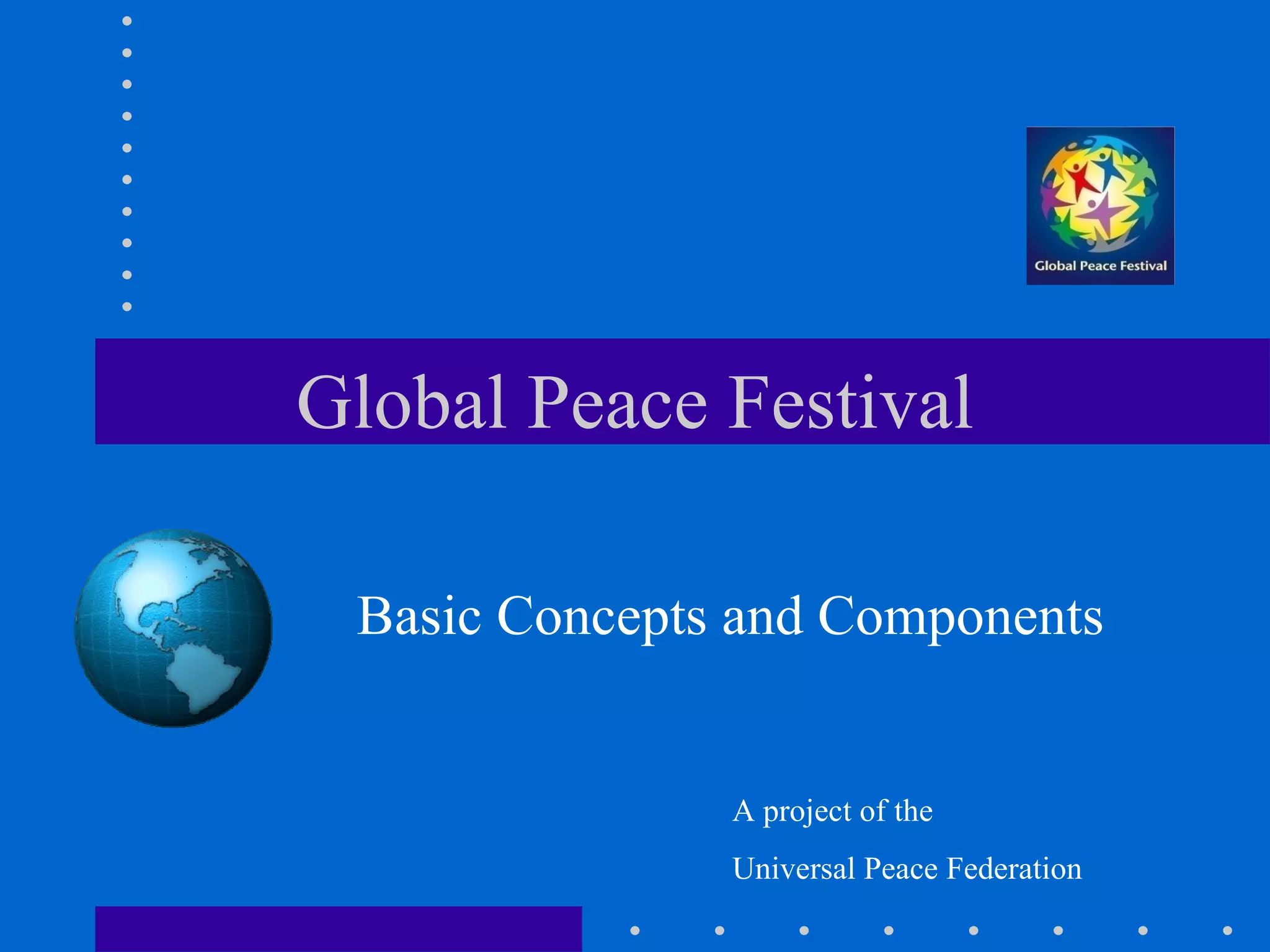 Global Peace Festival Basic Concept | PPT