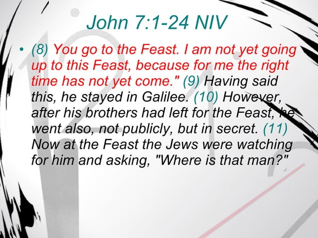 080518 It\ S About Time John 7 1 24 | PPT