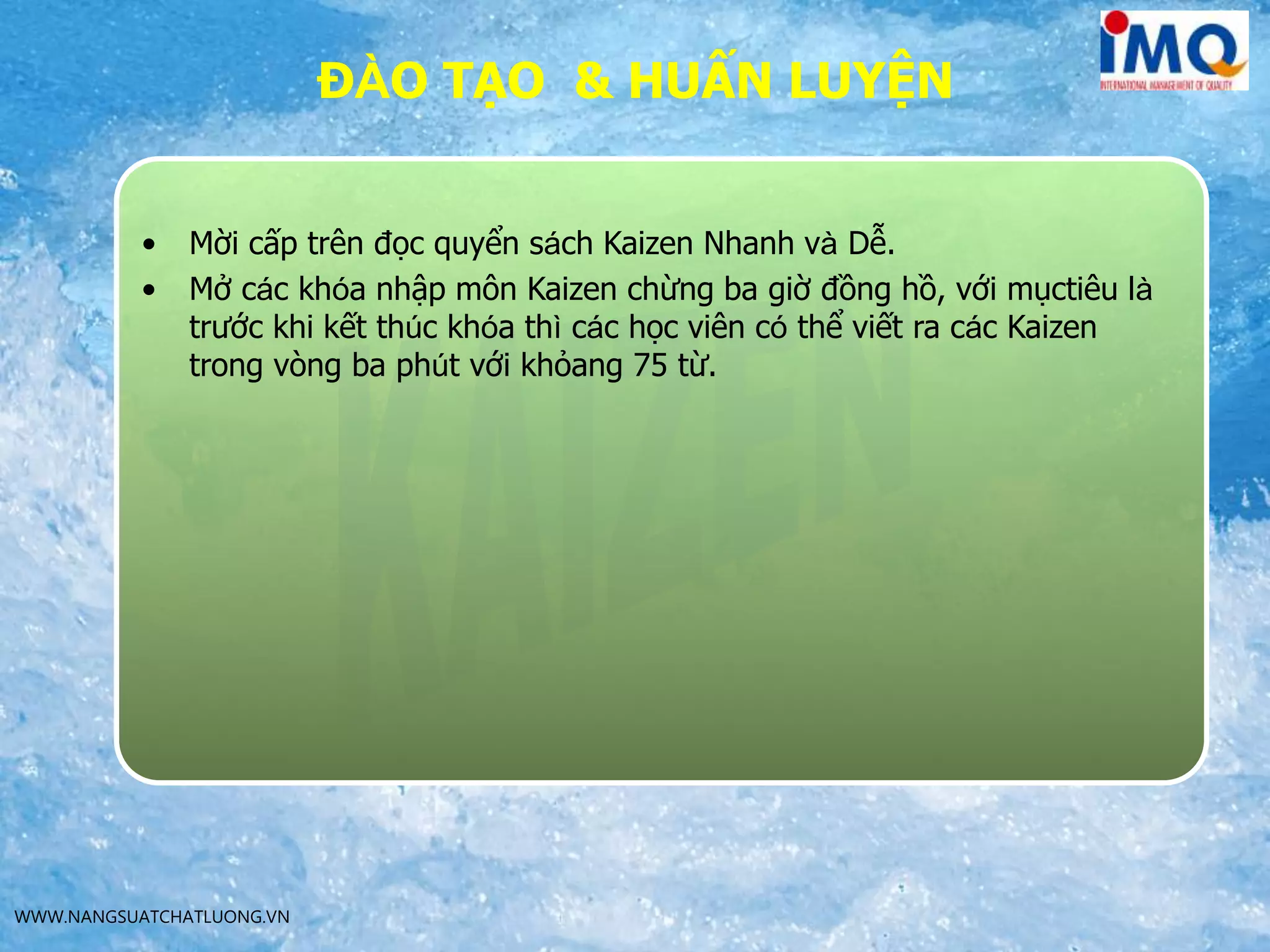 080530-04-KAIZEN-01-08-IMQ-EDUCATION.ppt